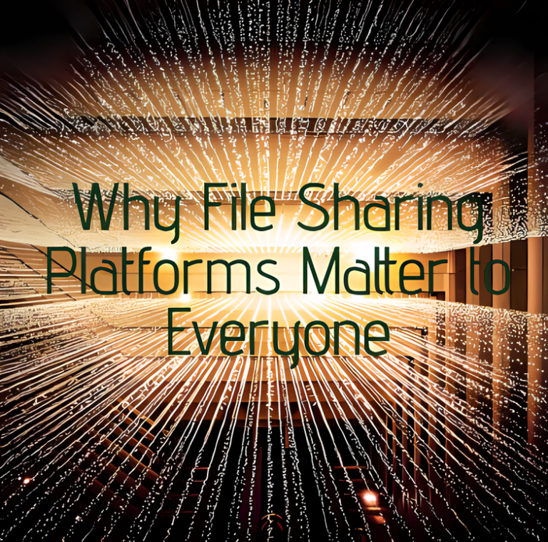Why File Sharing Platforms Matter to Everyone – DDownload.com